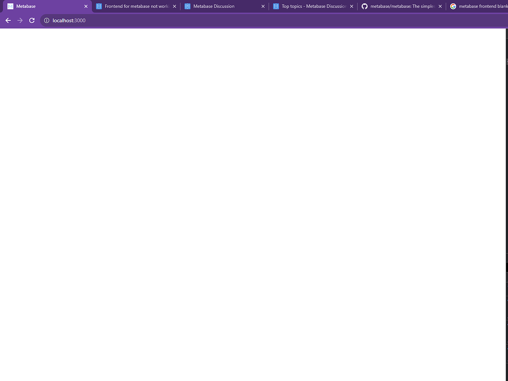 Metabase Frontend White Blank Page On Local Host Cloned Directly From Repo Get Help