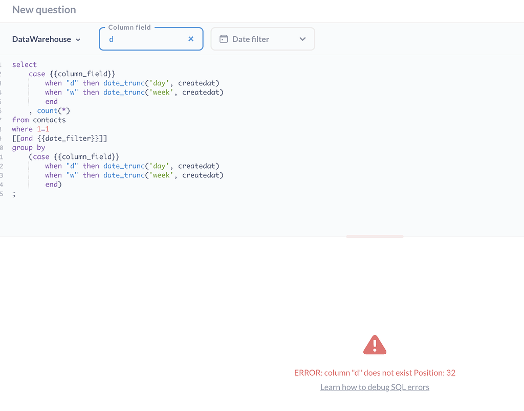 Create A Postgresql Field Filter To Change Date Between Day week month 