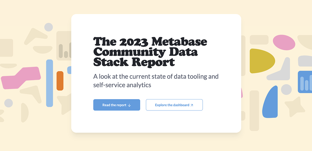 The 2023 Metabase Community State of Data Stack Report - News and ...